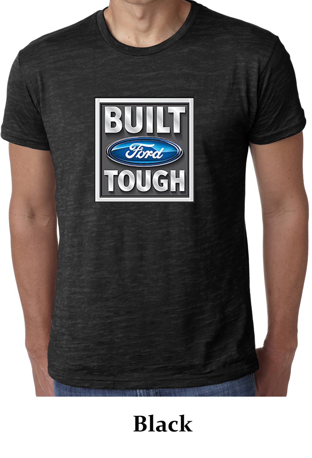 Built Ford Tough Shirt Ford Logo Mens Burnout Tee T-Shirt - Built Ford ...