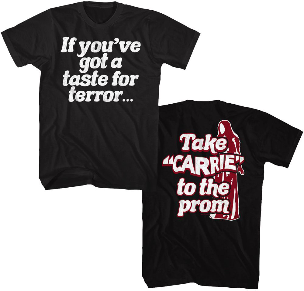 Carrie Movie TAKE CARRIE Adult T-shirt - Front & Back Print - Carrie Shirts