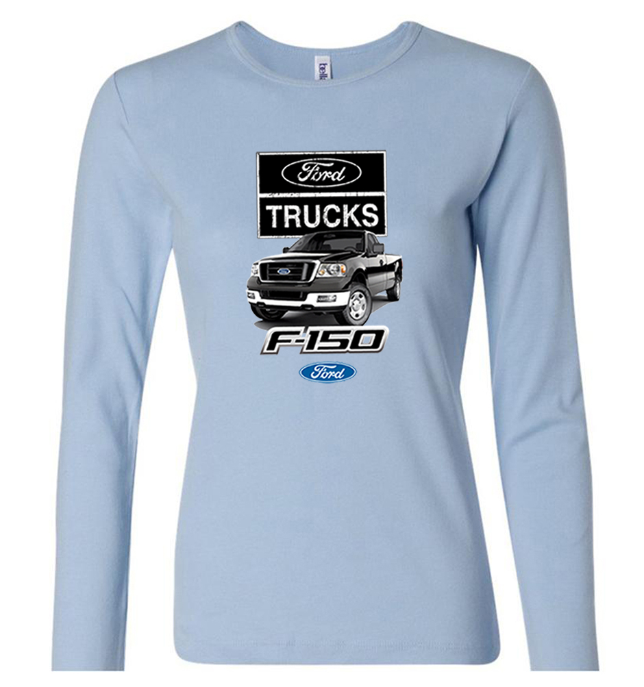 Ford Truck Shirt F-150 Ladies Long Sleeve Tee T-Shirt - F-150 Trucks ...