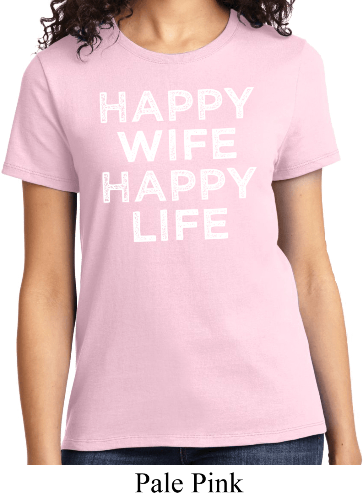 Ladies Funny Shirt Happy Wife Happy Life Tee T-Shirt - Happy Wife Happy ...