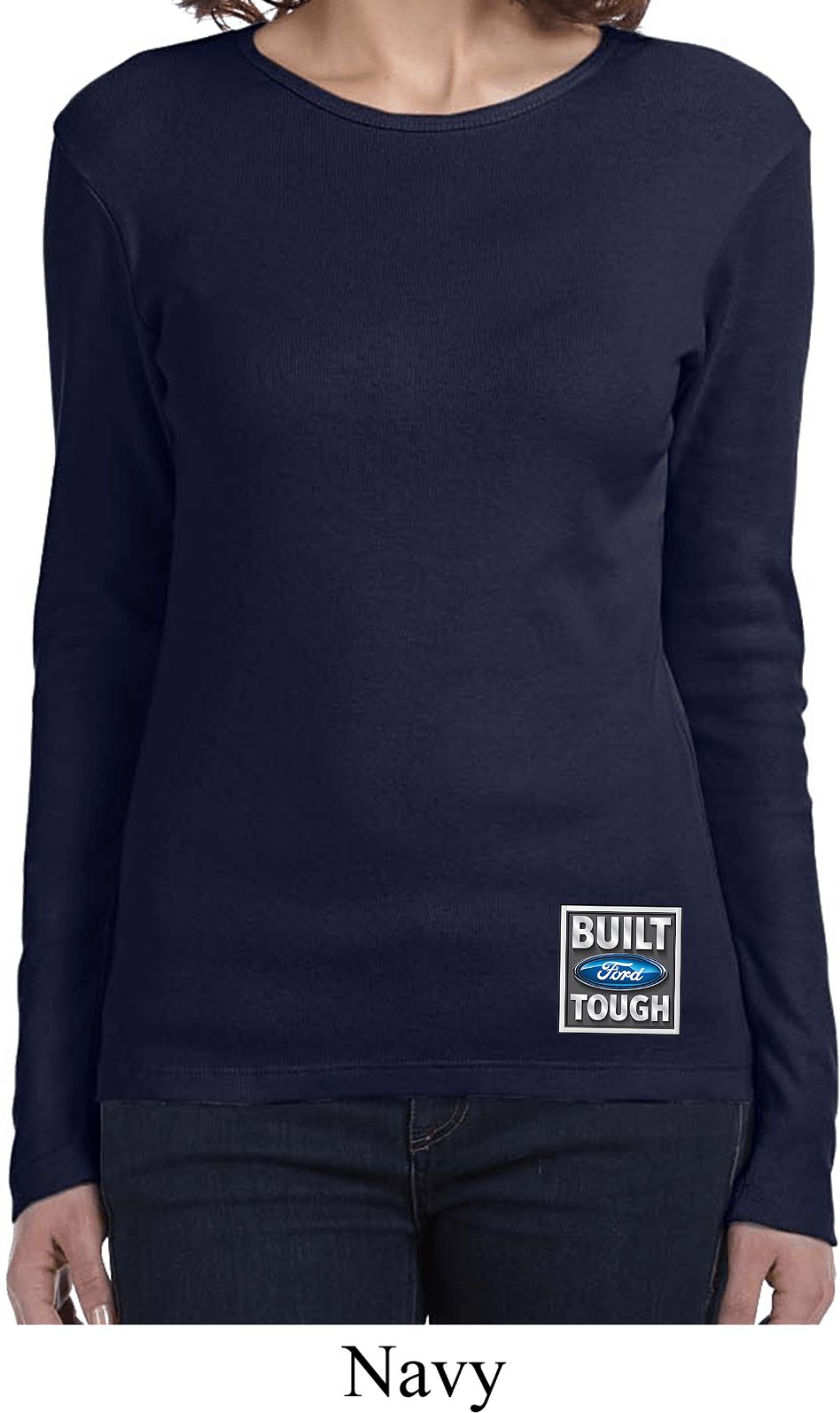 Ladies Shirt Built Ford Tough Bottom Print Long Sleeve Tee T-Shirt ...
