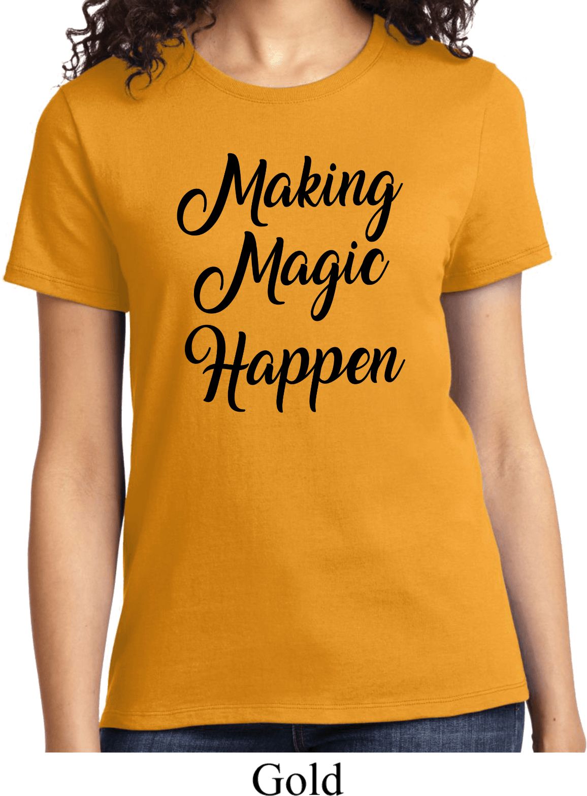 Making Magic Happen Black Print Ladies Shirt - Making Magic Happen ...