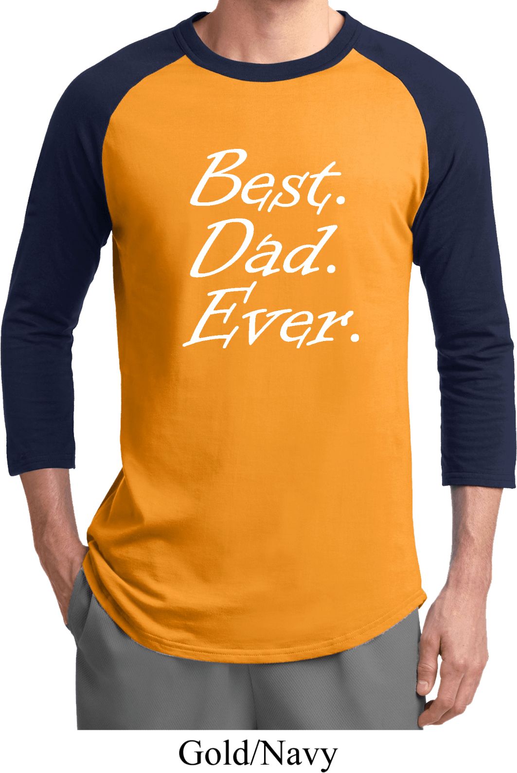 Mens Dad Shirt Best Dad Ever White Print Raglan Tee T-Shirt - Best Dad ...