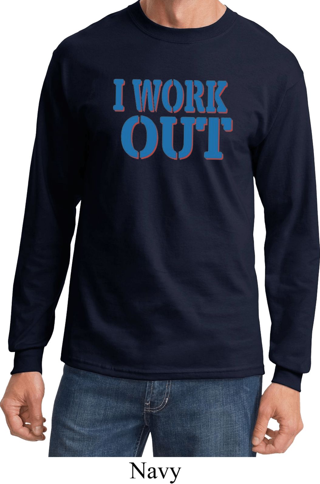 Mens Fitness Shirt I Work Out Long Sleeve Tee T-Shirt - I Work Out Mens ...