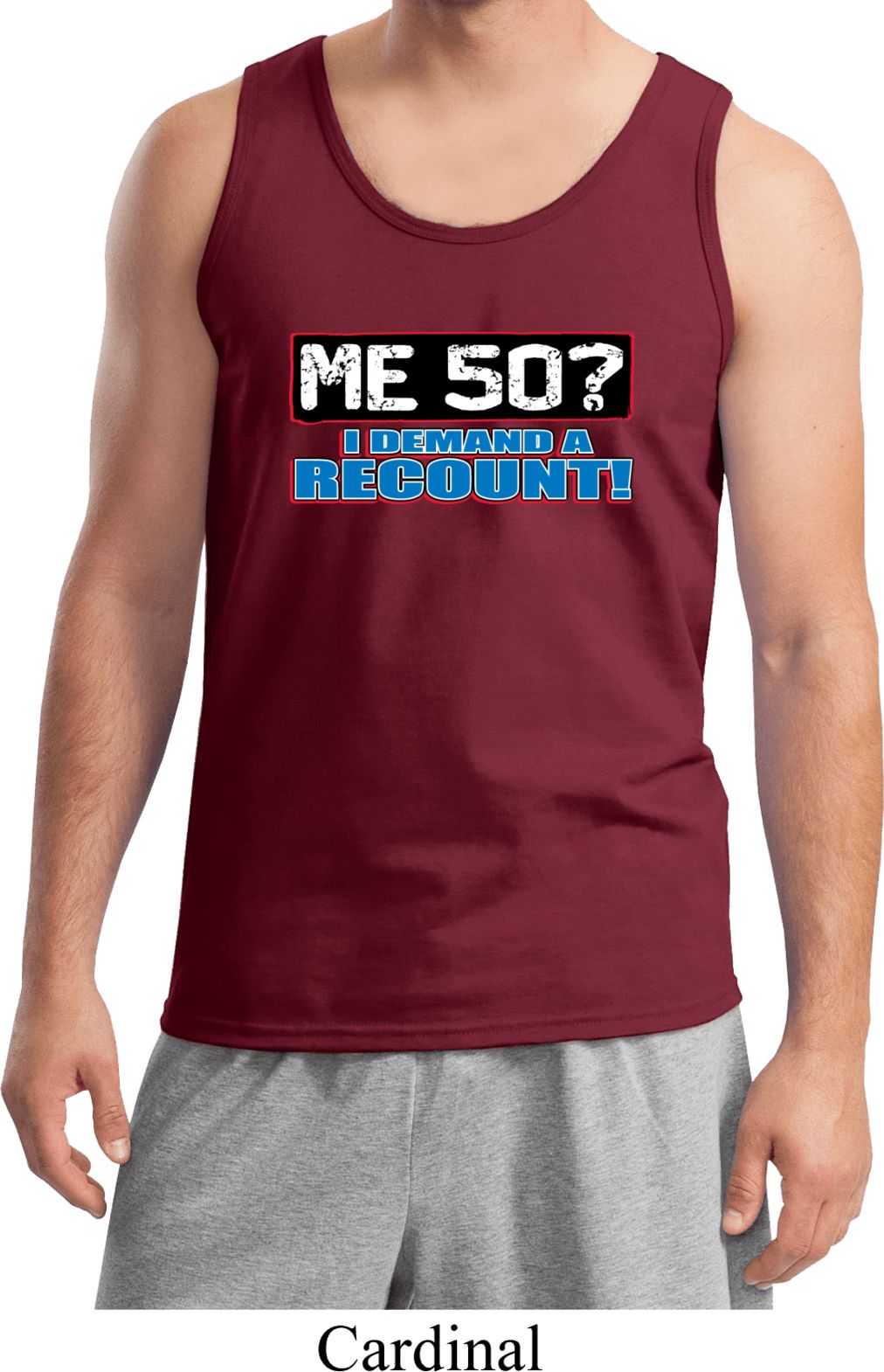 Mens Funny Birthday Tanktop Me 50 Tank Top - Me 50 Mens Shirts