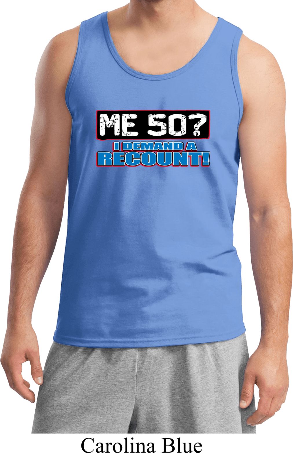 Mens Funny Birthday Tanktop Me 50 Tank Top - Me 50 Mens Shirts