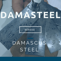 Damasteel Knives vs. Damascus Steel Knives Pros & Cons