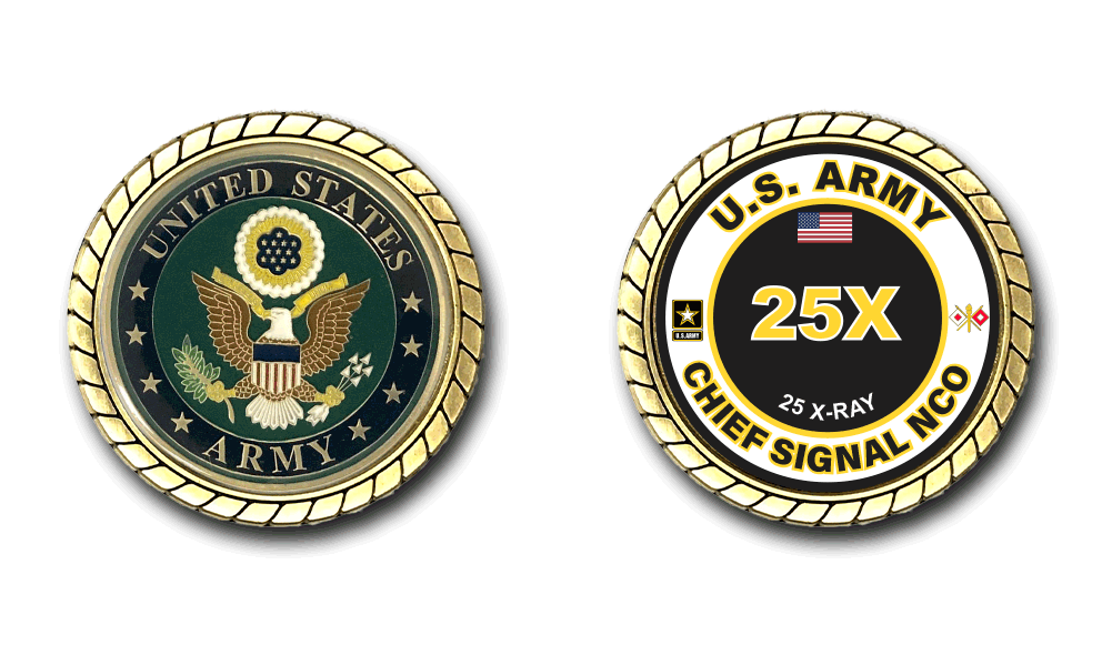 US Army 25X Chief Signal NCO MOS Challenge Coin - US Army Signal Corps ...