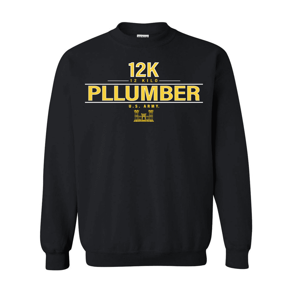 US Army MOS 12k Plumber Sweatshirt - US Army Corps of Engineers MOS ...