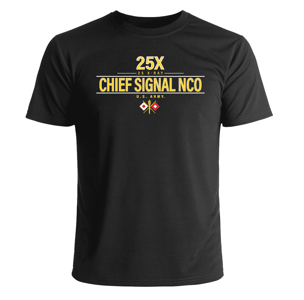 US Army MOS 25x Chief Signal Nco T-Shirt - US Army Signal Corps MOS T ...